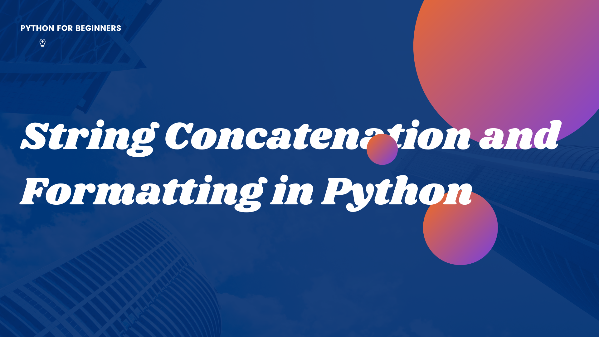 Python String Concatenation And Formatting PythonForBeginners